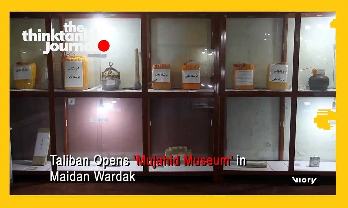 Inside Taliban War Museum | Mines, Bombs, and Vests -THINK TANK JOURNAL